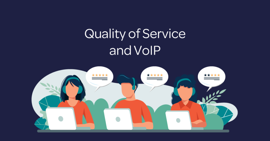 QoS and VOIP: What's Their Relationship?